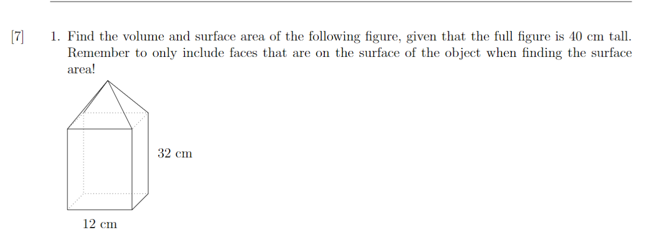 Solved [7] 1. ﻿Find the volume and surface area of the | Chegg.com