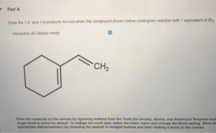 Solved Part A Draw the 1.2- and 1,4-products formed when the | Chegg.com