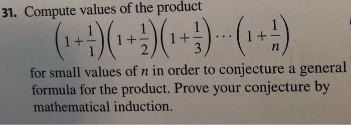 Solved 31. Compute values of the product 2 for small values | Chegg.com