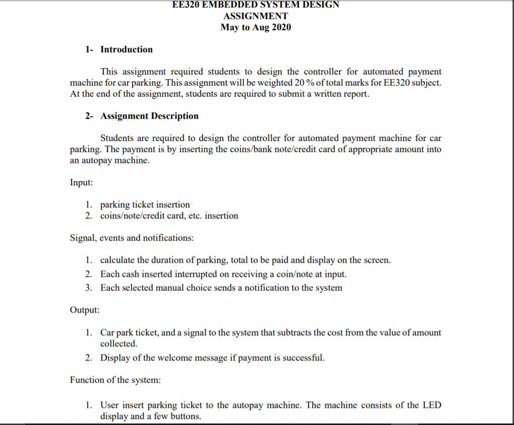 EE320 EMBEDDED SYSTEM DESIGN ASSIGNMENT May to Aug | Chegg.com