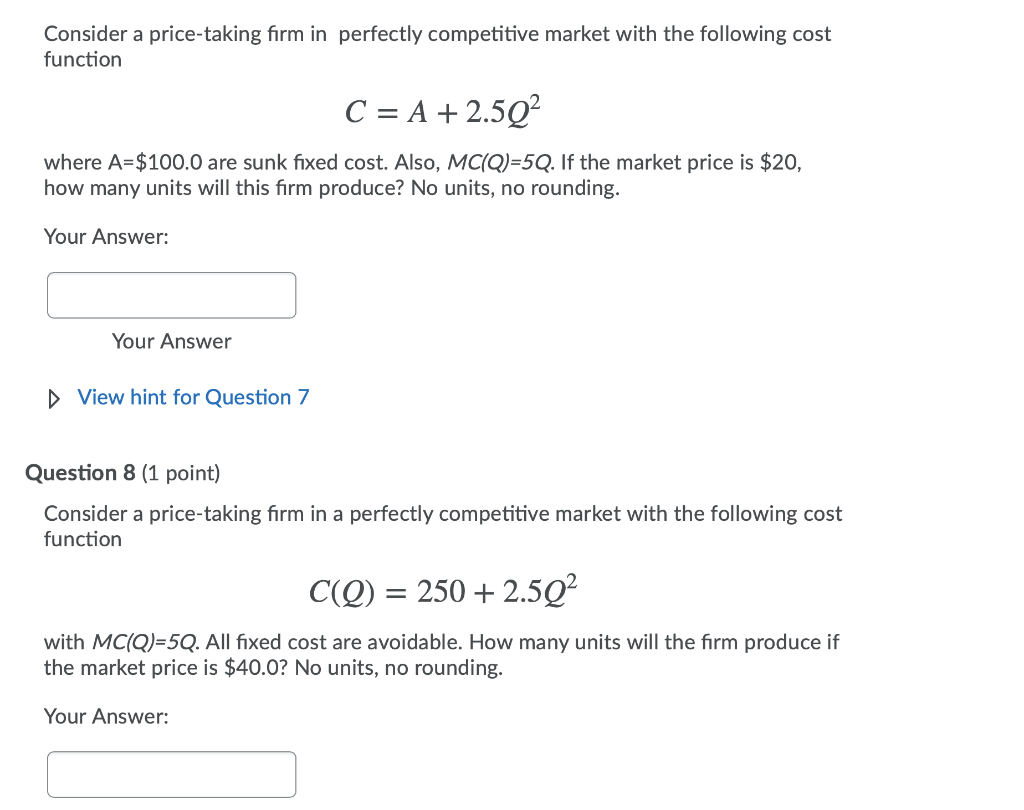 Solved Consider a price-taking firm in perfectly competitive | Chegg.com