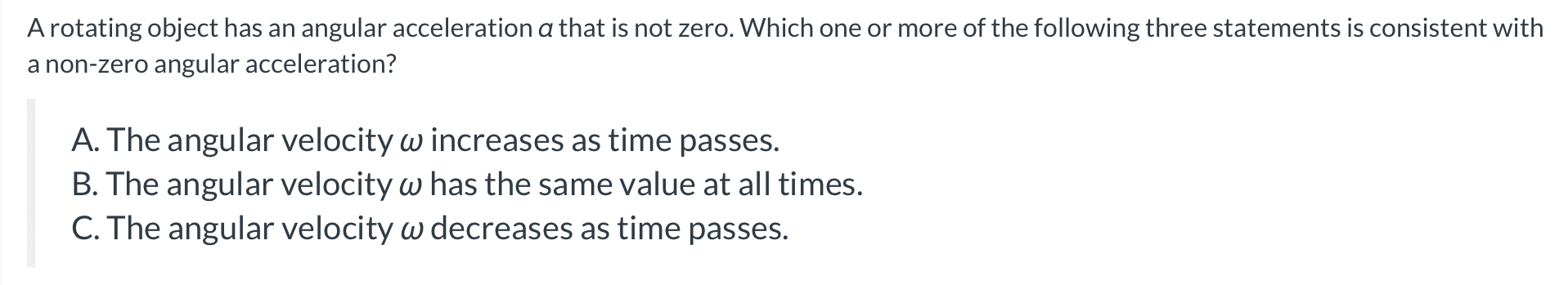 Solved A rotating object has an angular acceleration a that | Chegg.com