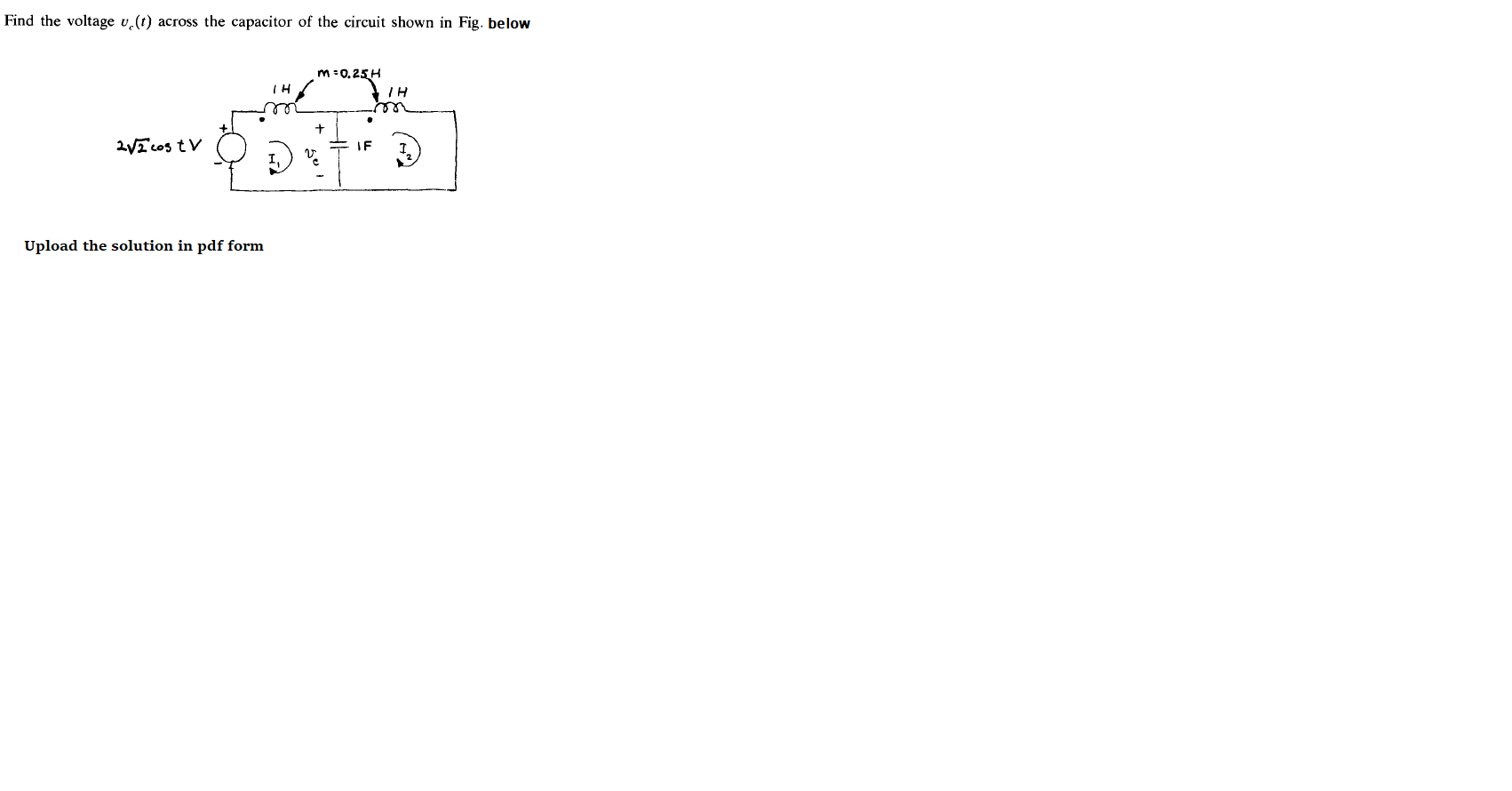 Solved Find the voltage vc(t) ﻿across the capacitor of the | Chegg.com