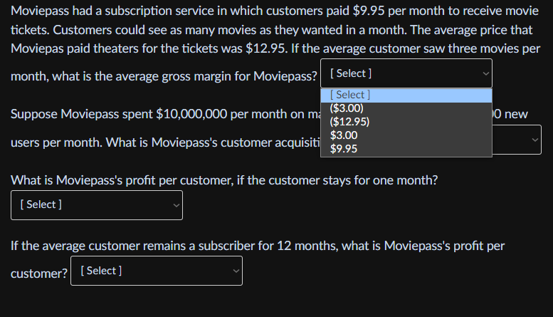 Moviepass had a subscription service in which | Chegg.com