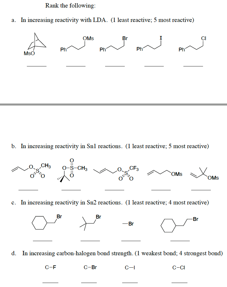 Solved Rank the following: a. In increasing reactivity with | Chegg.com