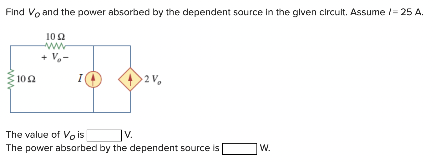 Solved Find VO ﻿and the power absorbed by ﻿the dependent | Chegg.com