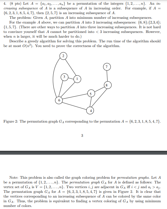 Solved 4. ( 8 pts) Let A={a1,a2,…,an} be a permutation of | Chegg.com