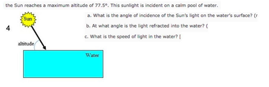Solved the Sun reaches a maximum altitude of 77.5º. This | Chegg.com