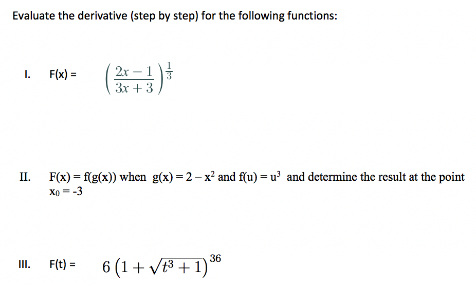 Solved Evaluate the derivative (step by step) for the | Chegg.com