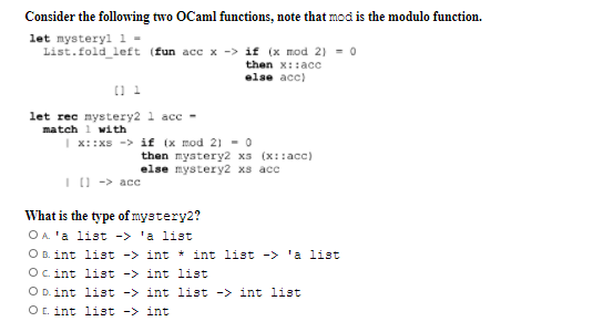 Solved Consider the following two OCaml functions, note that | Chegg.com