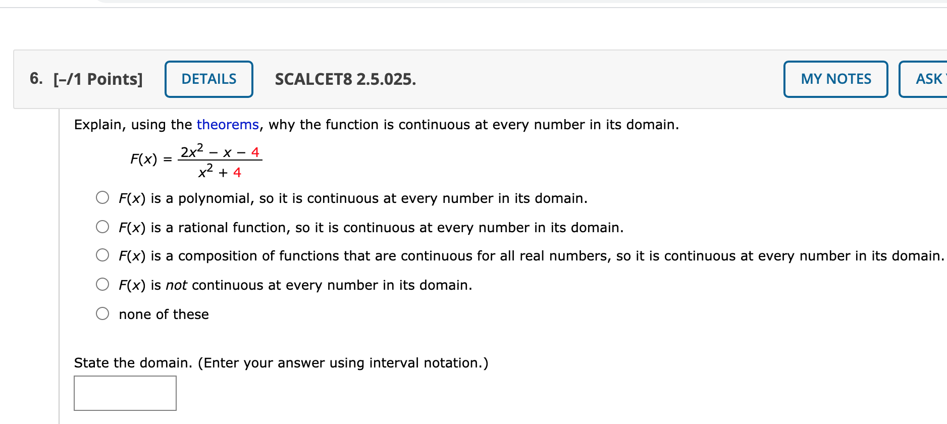 Solved 6. [-/1 Points] DETAILS SCALCET8 2.5.025. MY NOTES | Chegg.com
