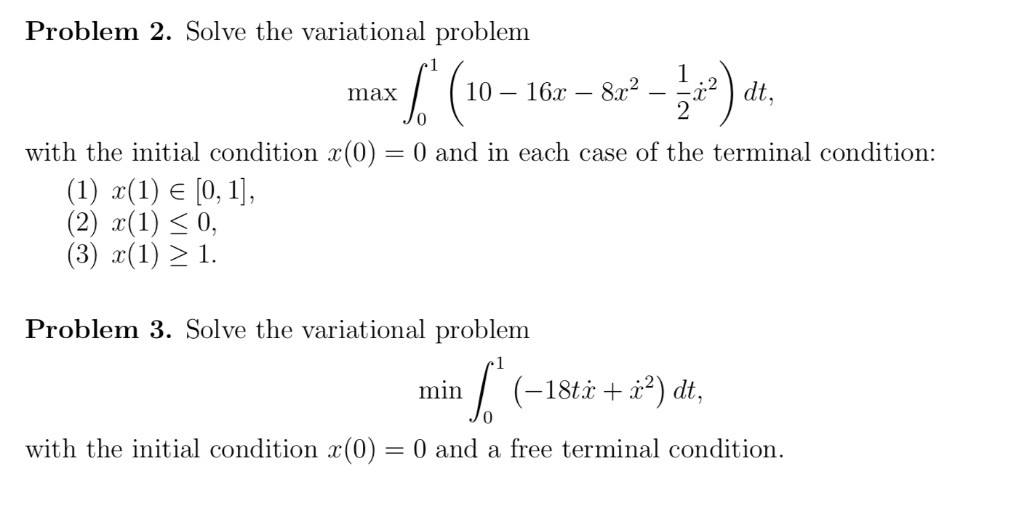 Solved Problem 2. Solve the variational problem 10- 16x -8r2 | Chegg.com