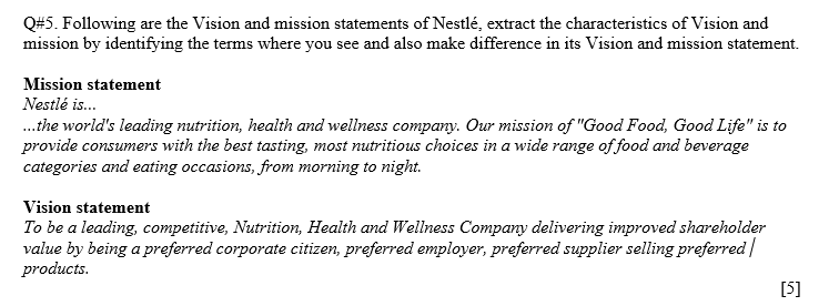 Solved Q#5. Following are the Vision and mission statements | Chegg.com