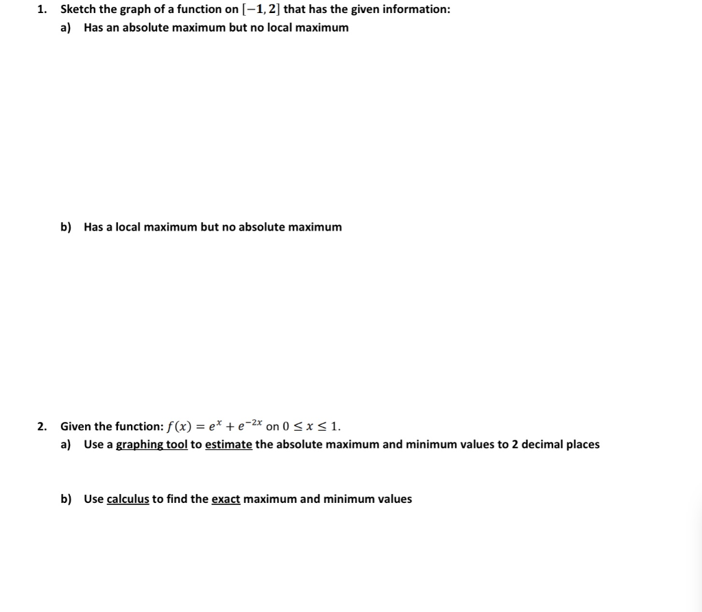 Solved 1. Sketch the graph of a function on [-1, 2] that has | Chegg.com