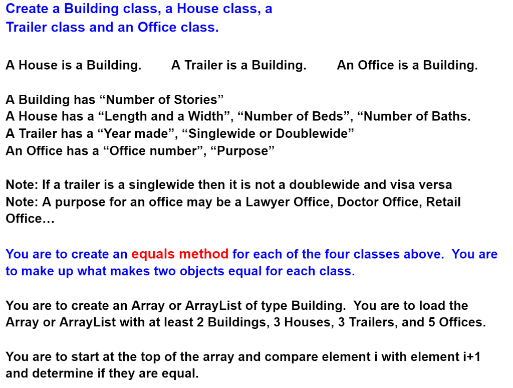 Solved Create a Building class, a House class, a Trailer | Chegg.com
