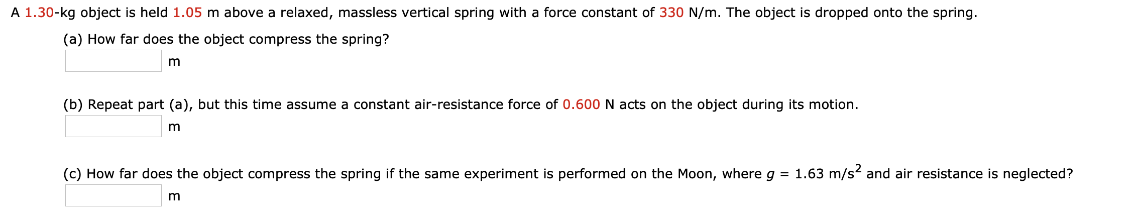 Solved A 1.30-kg object is held 1.05 m above a relaxed, | Chegg.com