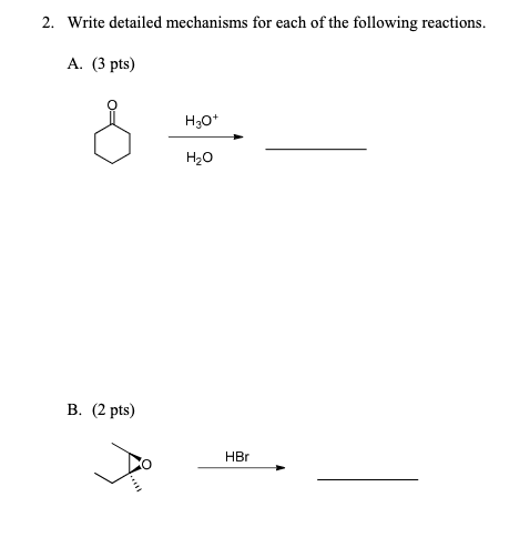 Solved Write detailed mechanisms for each of the following | Chegg.com