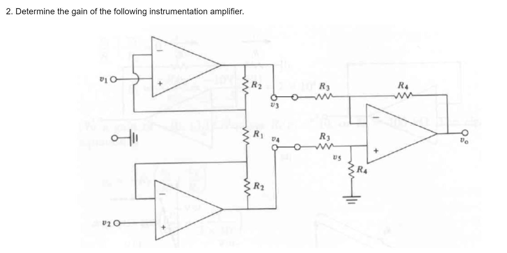 Solved 2. Determine the gain of the following | Chegg.com