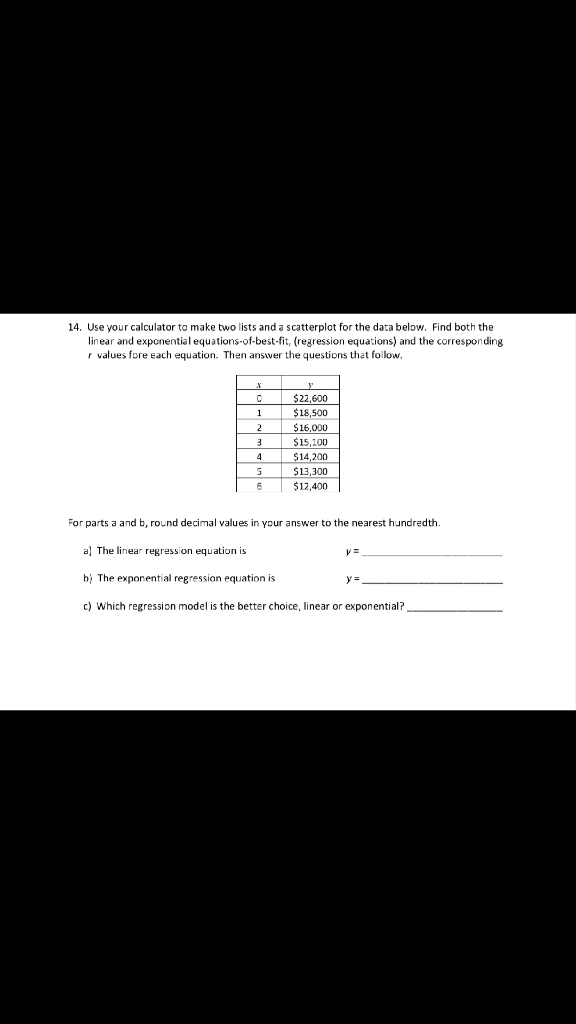 Solved 14. Use your calculator to make two lists and a | Chegg.com