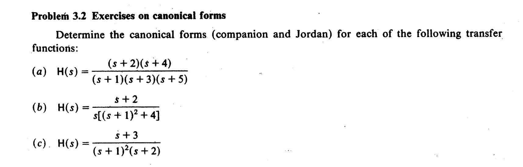 Solved Problem 3.2 Exercises on canonical forms Determine | Chegg.com