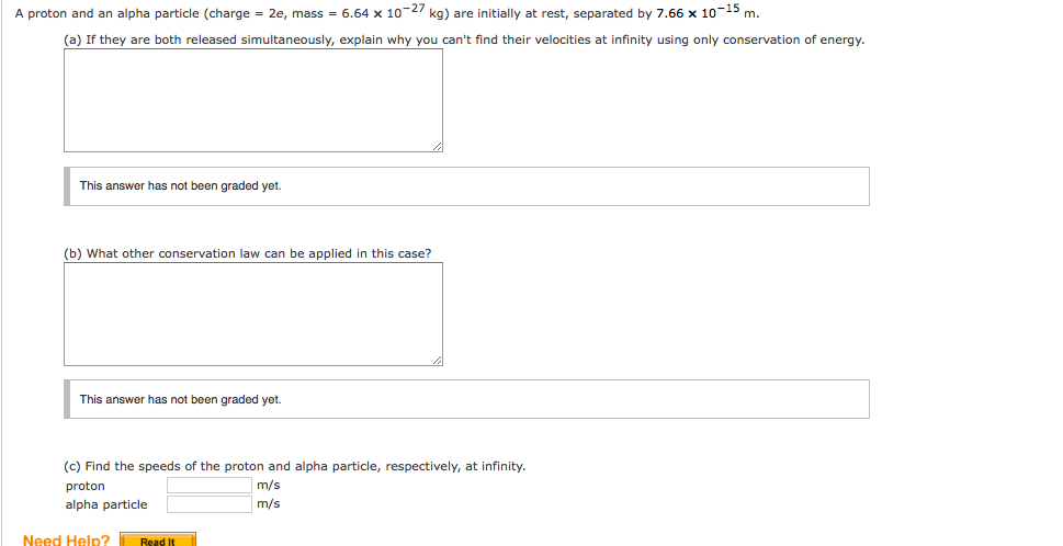 Solved A proton and an alpha particle (charge = 2e, mass = | Chegg.com