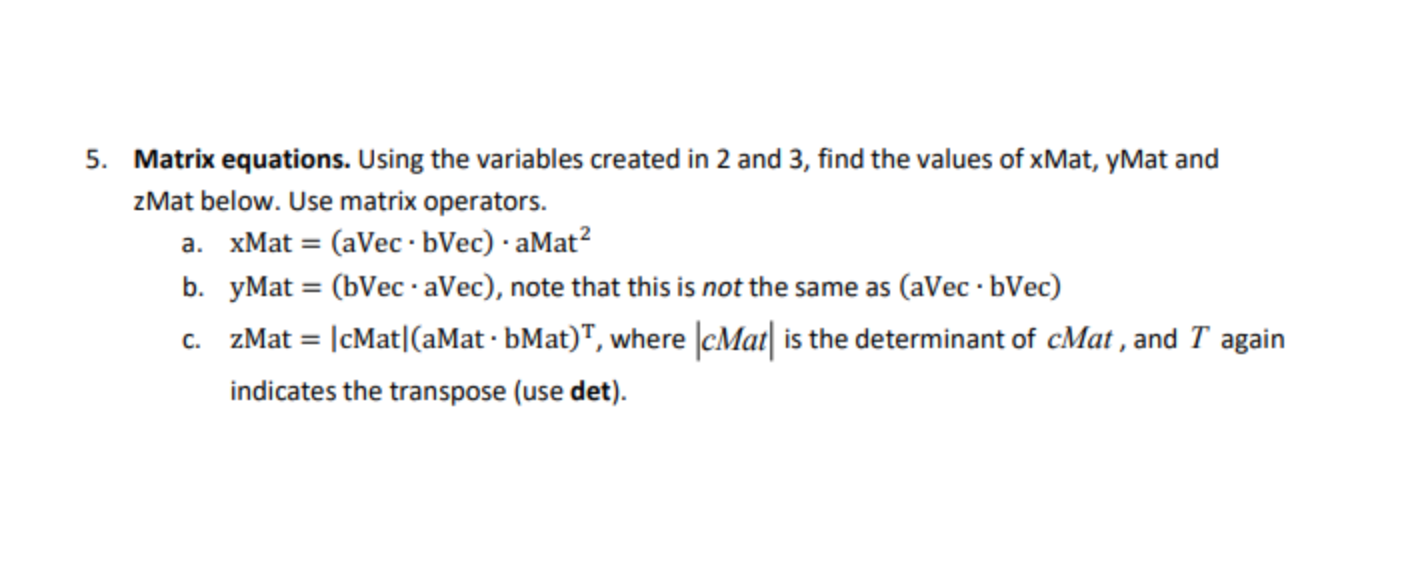 Solved 2. Vector variables. Make the following variables a. | Chegg.com
