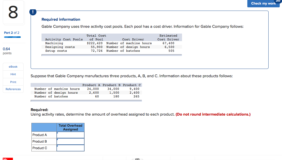 Solved Check my work 00 Required information Gable Company | Chegg.com Solved Check my work 00 Required information Gable Company | Chegg.com