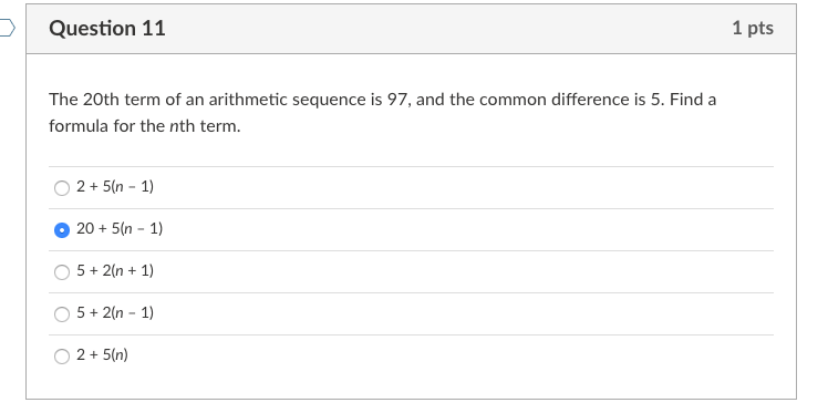 Solved Question 11 1 pts The 20th term of an arithmetic | Chegg.com