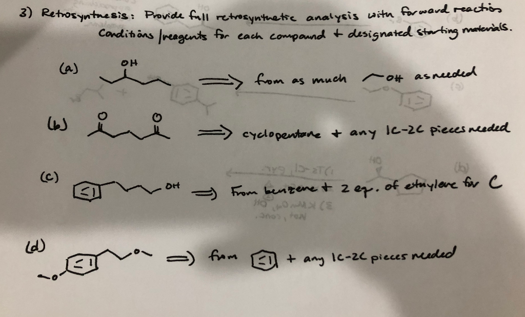 Solved 3) Retrosynthesis: Provide full retrosynthetic | Chegg.com