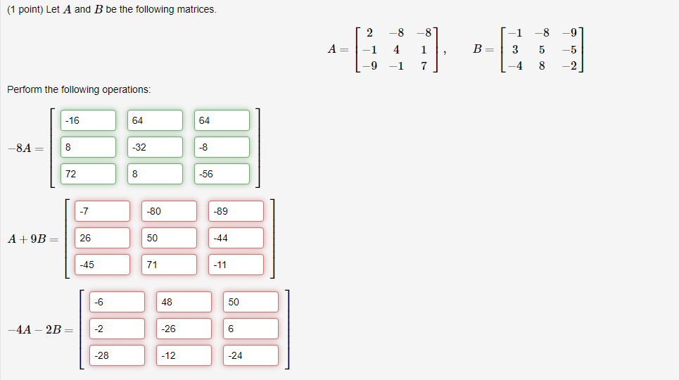 Solved (1 point) Let A and B be the following matrices. -9 | Chegg.com