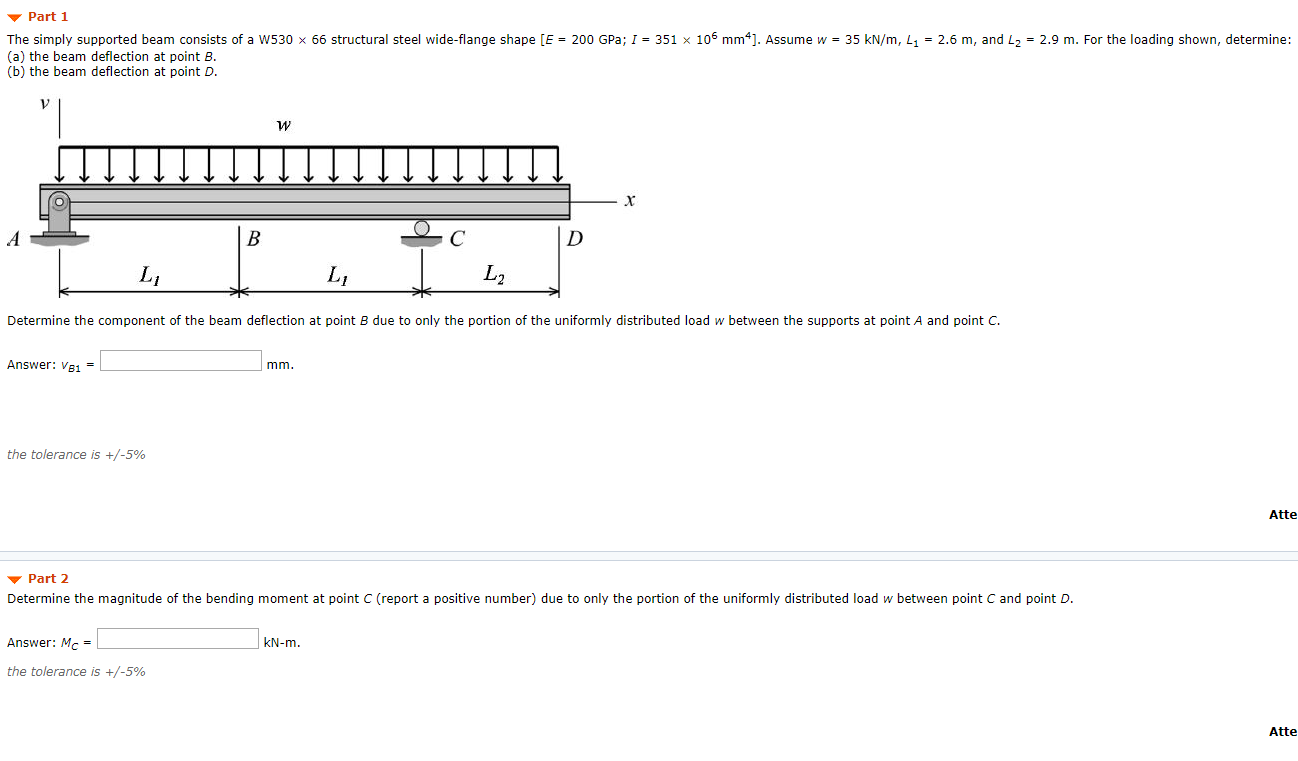 Solved Part 1 The simply supported beam consists of a W530 x | Chegg.com