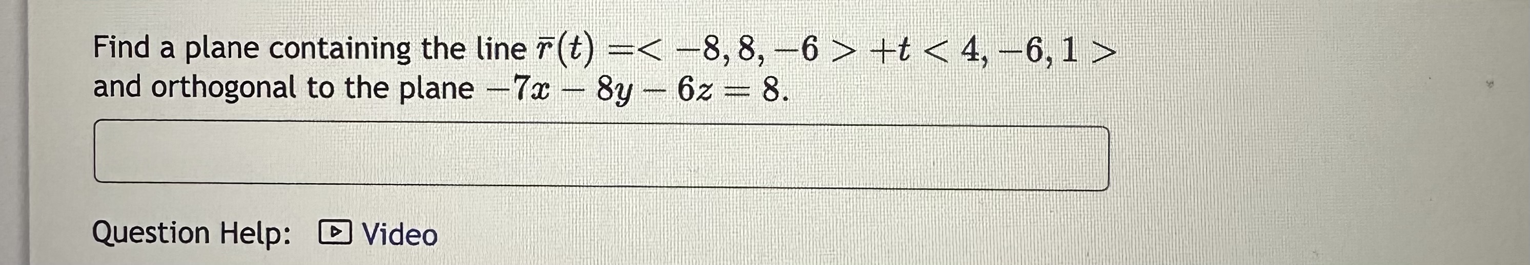 Solved Find a plane containing the line | Chegg.com