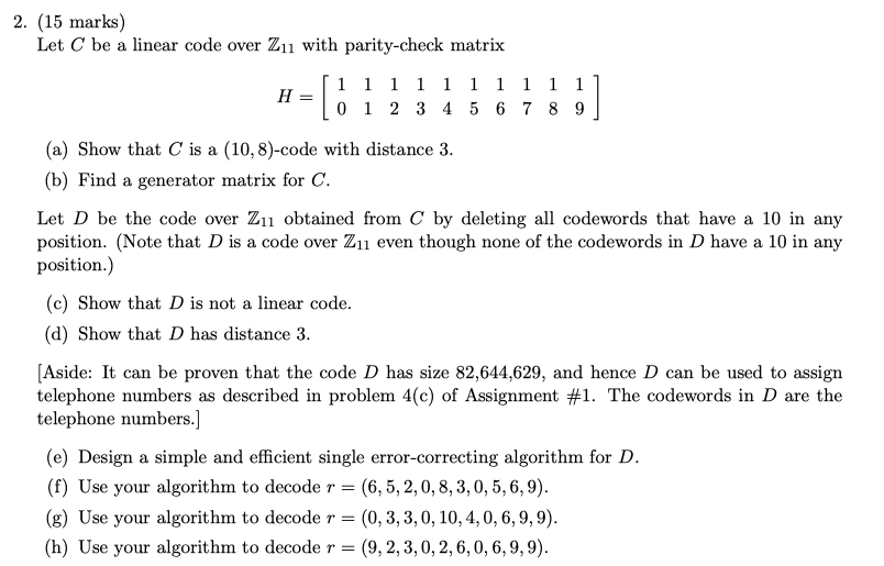 2. (15 marks) Let C be a linear code over Z11 with | Chegg.com