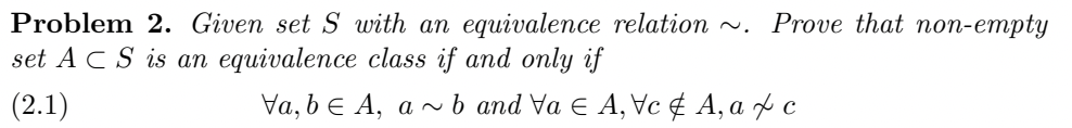 Solved Given set S ﻿with an equivalence relation ∼. ﻿Prove | Chegg.com