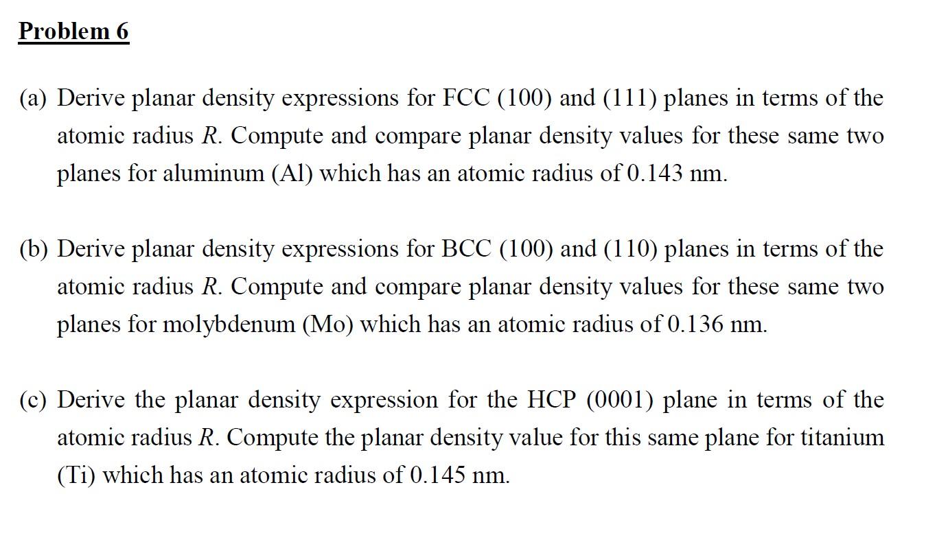 Solved (a) Derive planar density expressions for FCC (100) | Chegg.com