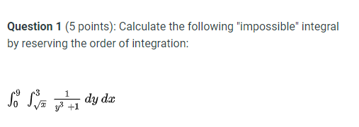 Solved Question 1 (5 points): Calculate the following | Chegg.com