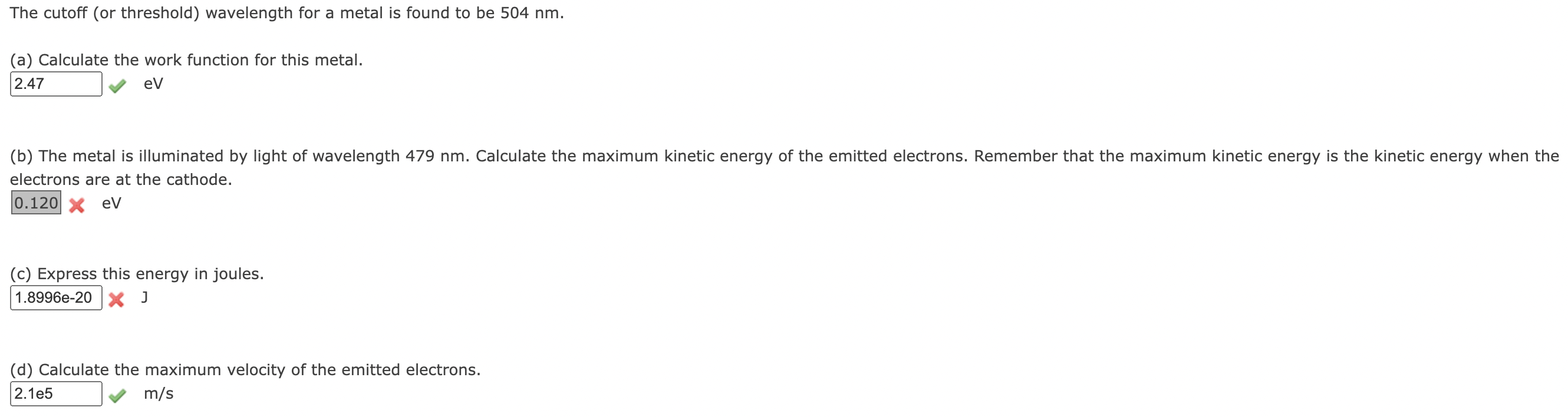 Solved The cutoff (or threshold) wavelength for a metal is | Chegg.com