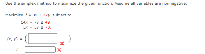Solved Use the simplex method to maximize the given | Chegg.com