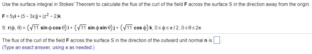 Solved Use the surface integral in Stokes' Theorem to | Chegg.com