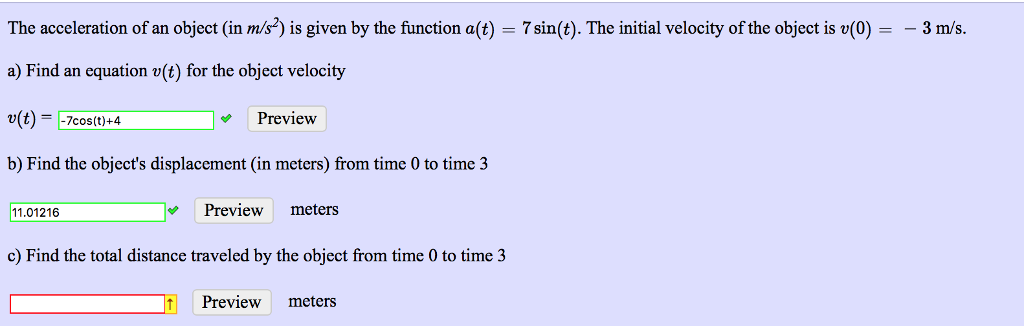 Solved An object is moving with velocity (in ft/sec) v(t)- | Chegg.com