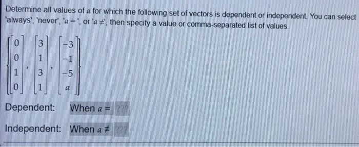 Solved Determine all values of a for which the following set | Chegg.com