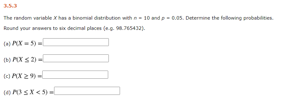 Solved 3.5.3 The random variable X has a binomial | Chegg.com