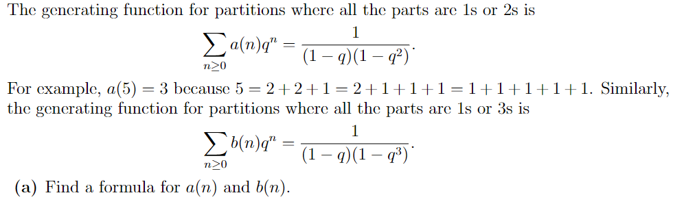 Solved n>0 The generating function for partitions where all | Chegg.com