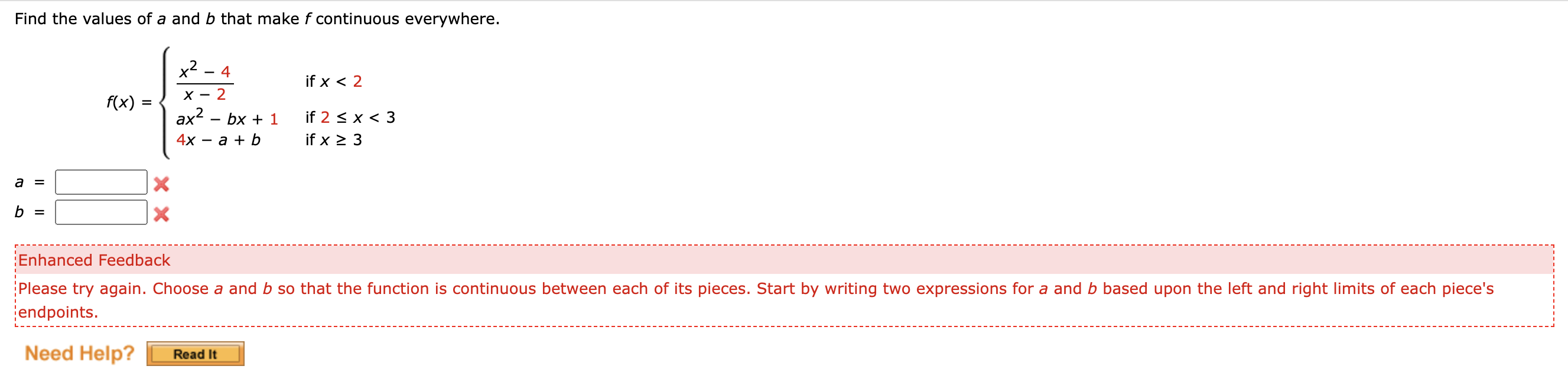 [Solved]: Find the values of ( a ) and ( b ) that make