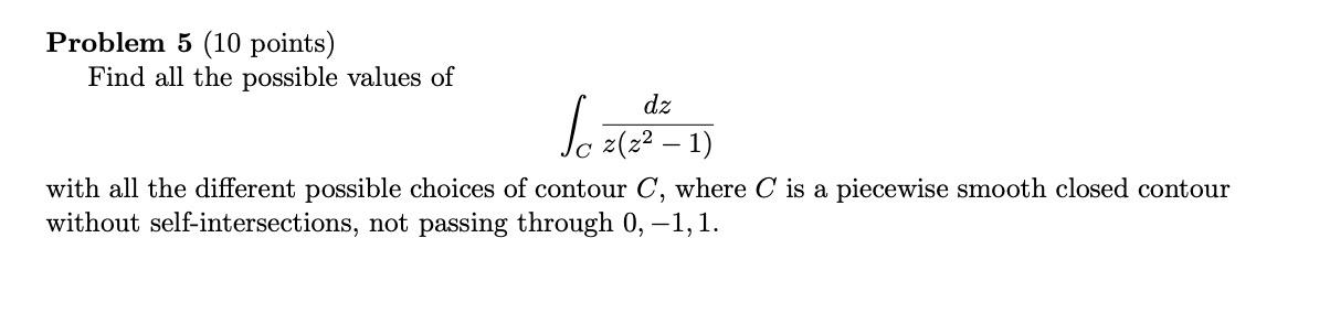 Solved Problem 5 (10 points) Find all the possible values of | Chegg.com