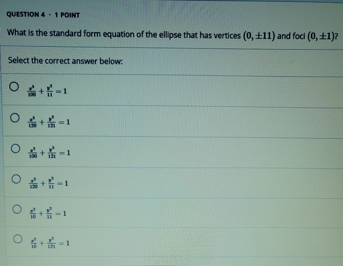 Solved QUESTION 4 . 1 POINT What is the standard form | Chegg.com
