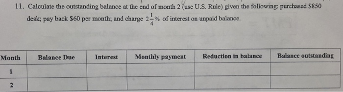 Solved 11. Calculate the outstanding balance at the end of | Chegg.com