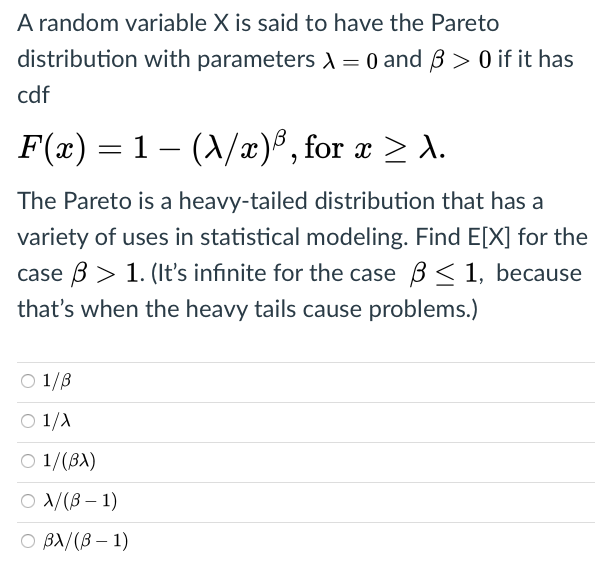 Solved A random variable X is said to have the Pareto | Chegg.com