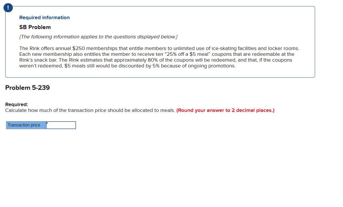 Solved ! Required information SB Problem [The following | Chegg.com Solved ! Required information SB Problem [The following | Chegg.com