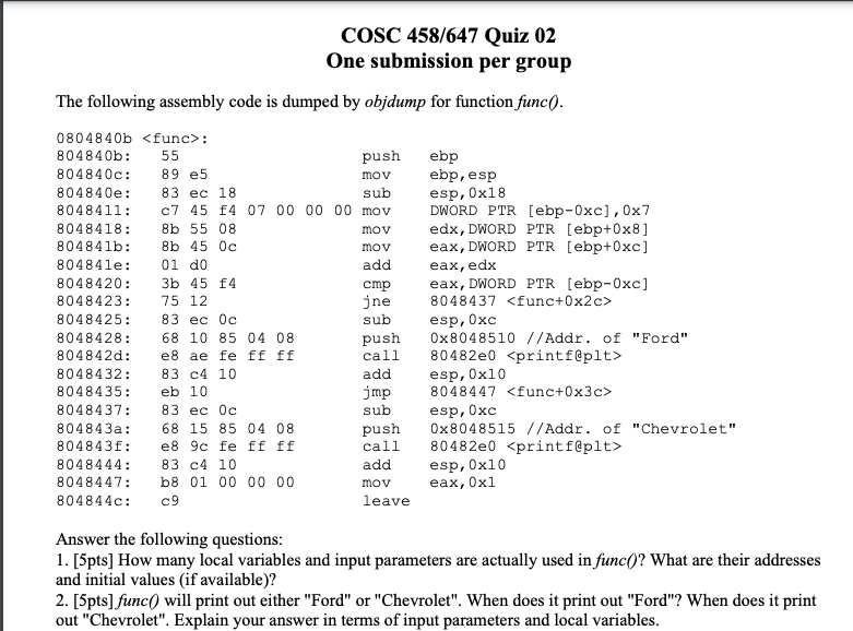 COSC 458/647 Quiz 02 One submission per group The | Chegg.com